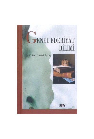 Genel Edebiyat Bilimi Genel Edebiyat Bilimi