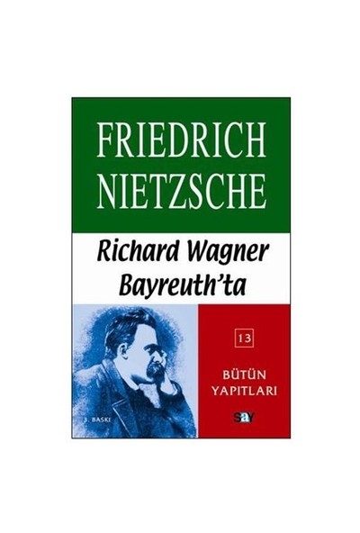 Richard Wagner Bayreuth’ta Richard Wagner Bayreuth’ta