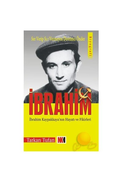 İbrahim Kaypakkaya-Tarkan Tufan