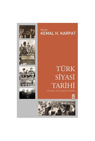 Türk Siyasi Tarihi - Kemal H. Karpat Türk Siyasi Tarihi - Kemal H. Karpat