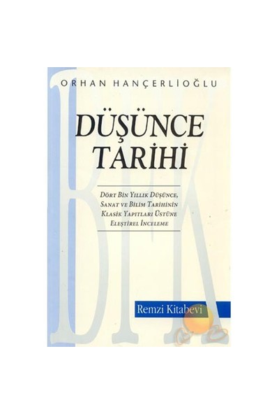 Düşünce Tarihi - Orhan Hançerlioğlu Düşünce Tarihi - Orhan Hançerlioğlu