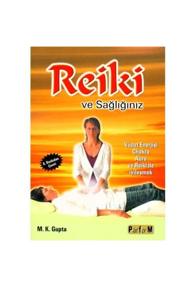 Reiki Ve Sağlığınız Reiki Ve Sağlığınız