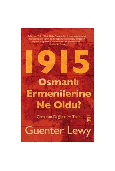 Osmanlı Ermenilerine Ne Oldu? - Guenter Lewy