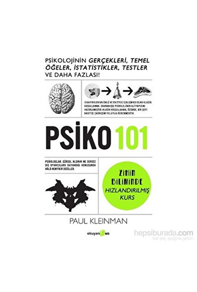 Psiko 101 Psikolojinin Gerçekleri Temel Öğeler İstatistikler Testler Ve Daha Fazlası - Paul Kleinman Psiko 101 Psikolojinin Gerçekleri Temel Öğeler İstatistikler Testler Ve Daha Fazlası - Paul Kleinman