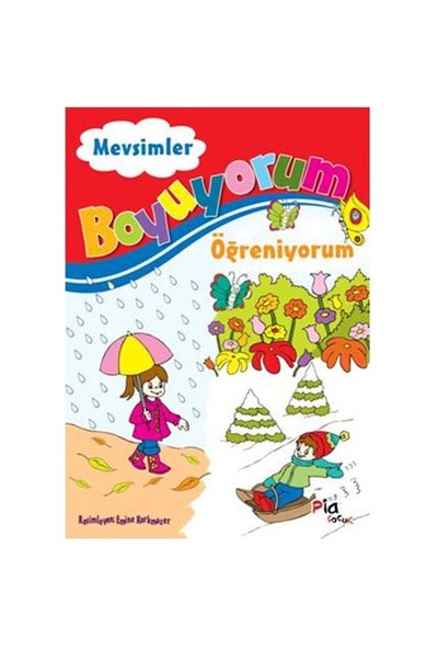 Boyuyorum Öğreniyorum - Mevsimler - Aziz Sivaslıoğlu Boyuyorum Öğreniyorum - Mevsimler - Aziz Sivaslıoğlu