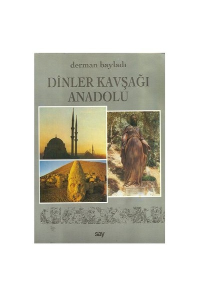 Dinler Kavşağı Anadolu