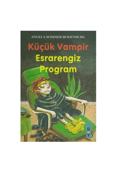 Küçük Vampir - 11 Esrarengiz Program Küçük Vampir - 11 Esrarengiz Program