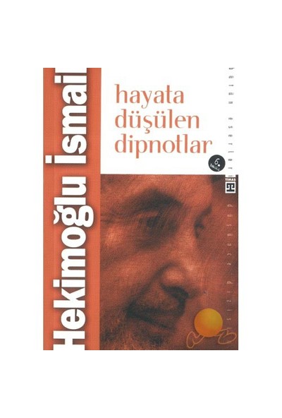 Hayata Düşülen Dipnotlar Hayata Düşülen Dipnotlar