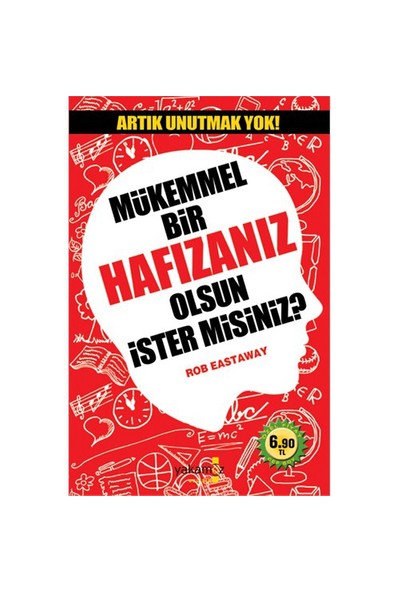 Mükemmel Bir Hafızanız Olsun İster Misiniz?-Rob Eastaway