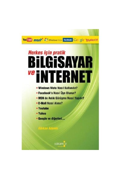 Herkes İçin Pratik Bilgisayar Ve İnternet