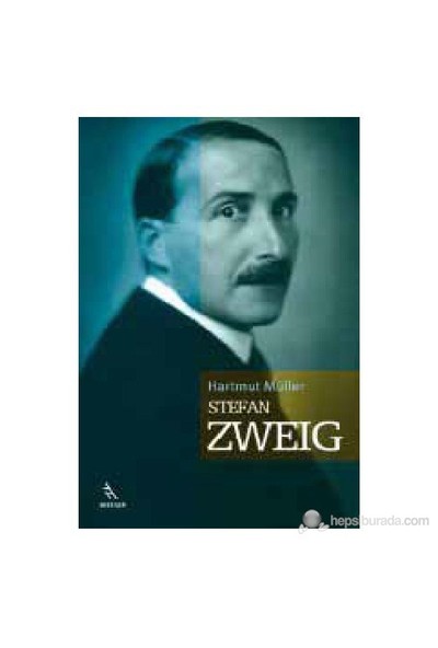 Stefan Zweıg - Hartmut Müller