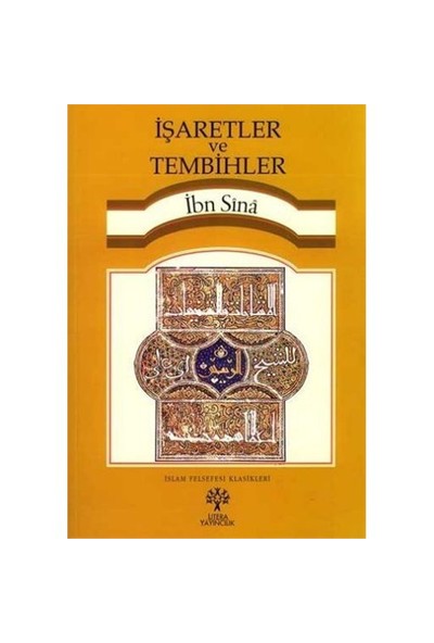 İşaretler Ve Tembihler - İbn Sina