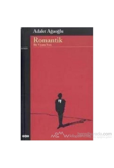Romantik Bir Viyana Yazı-Adalet Ağaoğlu