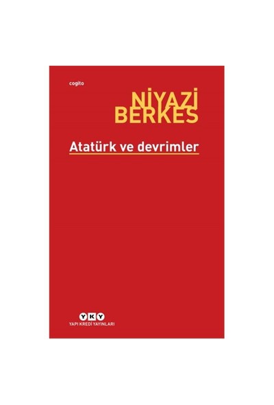 Atatürk Ve Devrimler-Niyazi Berkes