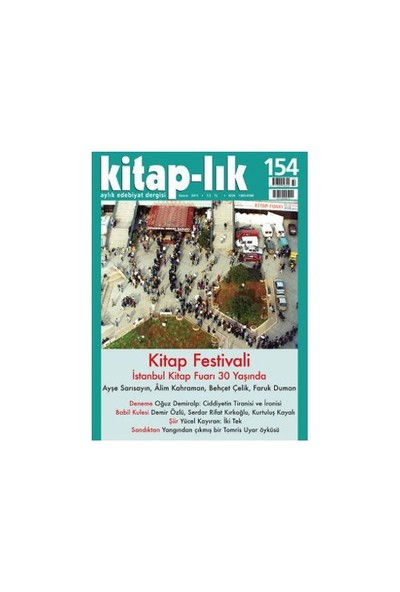 Kitap-Lık Sayı: 154 Aylık Edebiyat Dergisi-Kolektif Kitap-Lık Sayı: 154 Aylık Edebiyat Dergisi-Kolektif