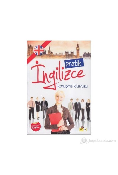 Pratik İngilizce Konuşma Kılavuzu-Kolektif Pratik İngilizce Konuşma Kılavuzu-Kolektif