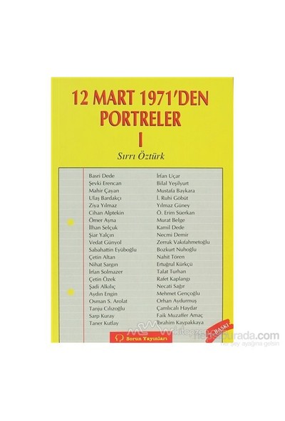 12 Mart 1971''Den Portreler Cilt: 1-Sırrı Öztürk