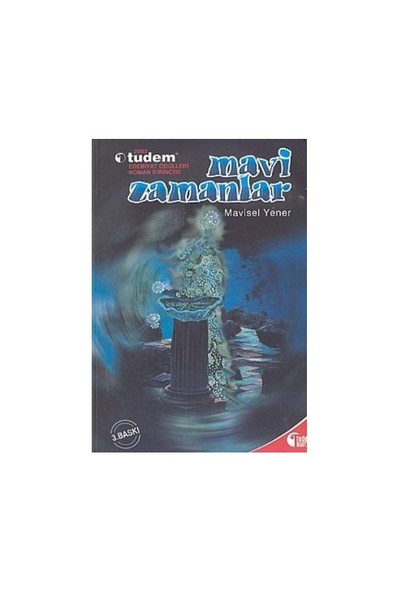 Mavi Zamanlar - Mavisel Yener