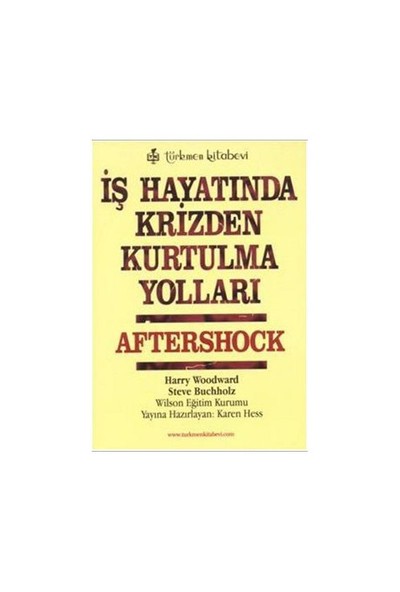 İş Hayatında Krizden Kurtulma Yolları İş Hayatında Krizden Kurtulma Yolları