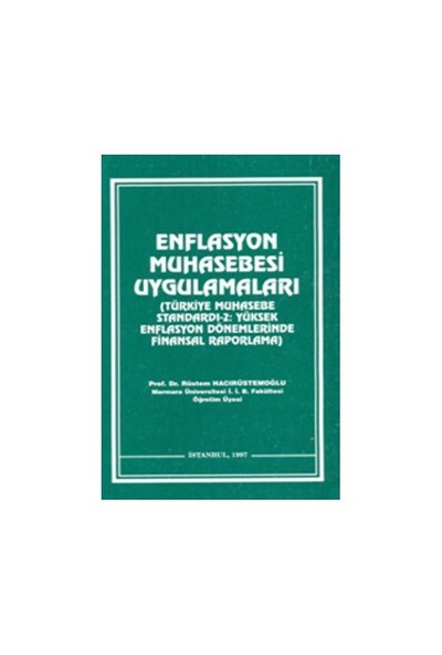 Enflasyon Muhasebesi Uygulamaları