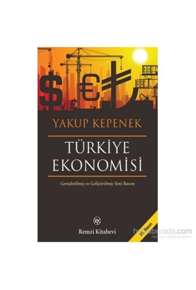 Türkiye Ekonomisi-Yakup Kepenek Türkiye Ekonomisi-Yakup Kepenek