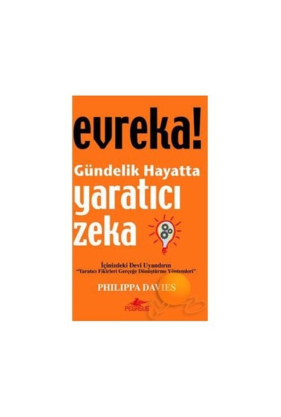 Evreka! Gündelik Hayatta Yaratıcı Zeka