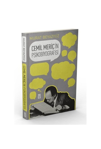 Cemil Meriç'İn Psikobiyografisi-Murat Beyazyüz