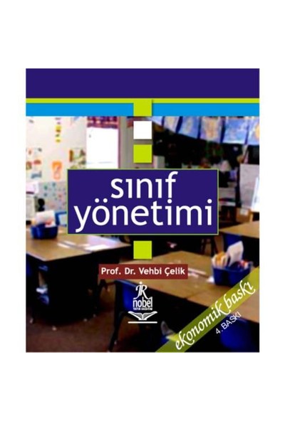 Sınıf Yönetimi (Prof Dr. Vehbi Çelik) Sınıf Yönetimi (Prof Dr. Vehbi Çelik)