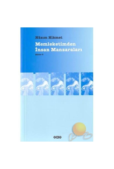 Memleketimden İnsan Manzaraları - Nazım Hikmet Ran