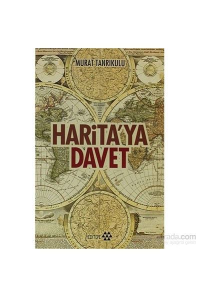 Harita’Ya Davet-Murat Tanrıkulu