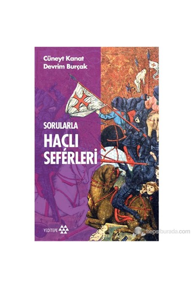 Sorularla Haçlı Seferleri-Devrim Burçak