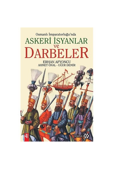 Askeri İsyanlar Ve Darbeler