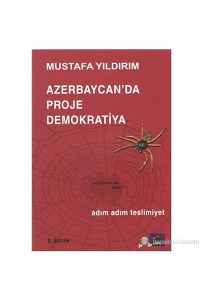 Azerbaycan'Da Proje Demokratiya-Mustafa Yıldırım