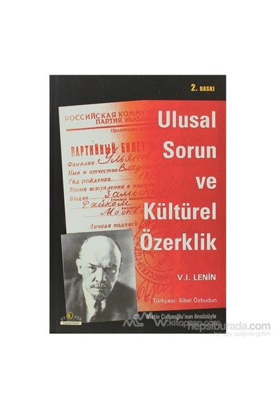Ulusal Sorun Ve Kültürel Özerklik-Vladimir İlyiç Lenin Ulusal Sorun Ve Kültürel Özerklik-Vladimir İlyiç Lenin