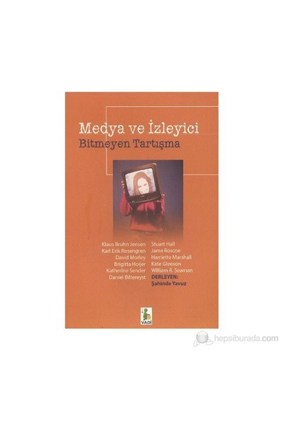 Medya Ve İzleyici (Bitmeyen Tartışma)-Derleme Medya Ve İzleyici (Bitmeyen Tartışma)-Derleme