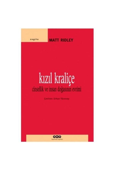 Kızıl Kraliçe - Cinsellik Ve İnsan Doğasının Evrimi-Matt Ridley