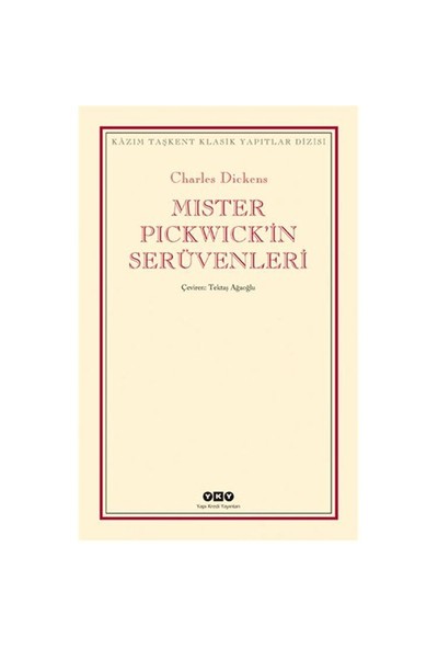 Mister Pickwick’In Serüvenleri - Charles Dickens Mister Pickwick’In Serüvenleri - Charles Dickens
