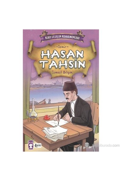 Hasan Tahsin (İzmir) - İsmail Bilgin