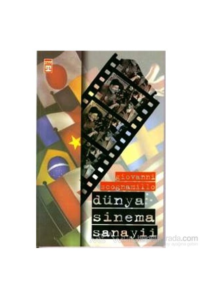 Dünya Sinema Sanayii-Giovanni Scognamillo Dünya Sinema Sanayii-Giovanni Scognamillo
