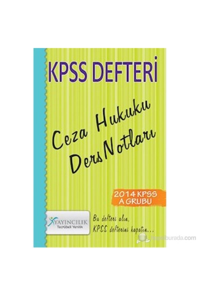 X Yayıncılık KPSS 2014 Defteri Ceza Hukuku Ders Notları