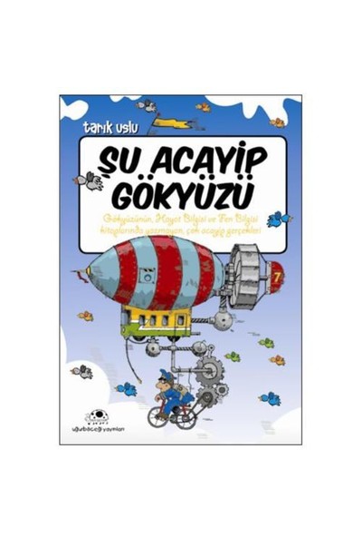 Şu Acayip Gökyüzü - Tarık Uslu Şu Acayip Gökyüzü - Tarık Uslu