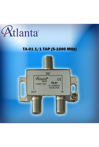 Atlanta TA01 1/1 Tap Sinyal Düşürücü (5-1000 MHz)