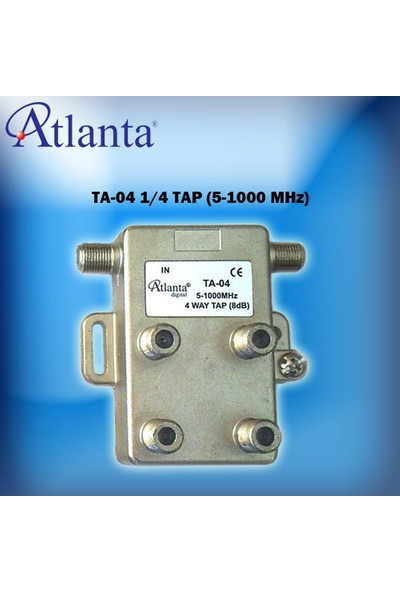 Atlanta TA04 1/4 Tap Sinyal Düşürücü (5-1000 MHz)