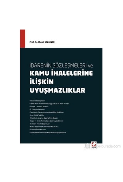 İdarenin Sözleşmeleri ve Kamu İhalelerine İlişkin Uyuşmazlıklar İdarenin Sözleşmeleri ve Kamu İhalelerine İlişkin Uyuşmazlıklar