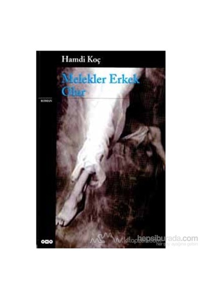 Melekler Erkek Olur-Hamdi Koç