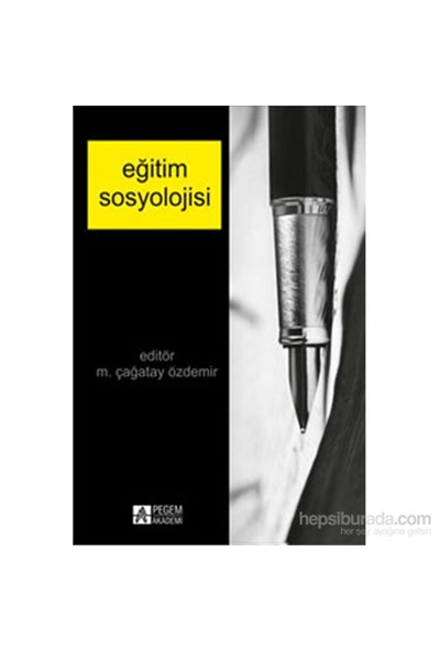 Eğitim Sosyolojisi-Murat Kaymak Eğitim Sosyolojisi-Murat Kaymak