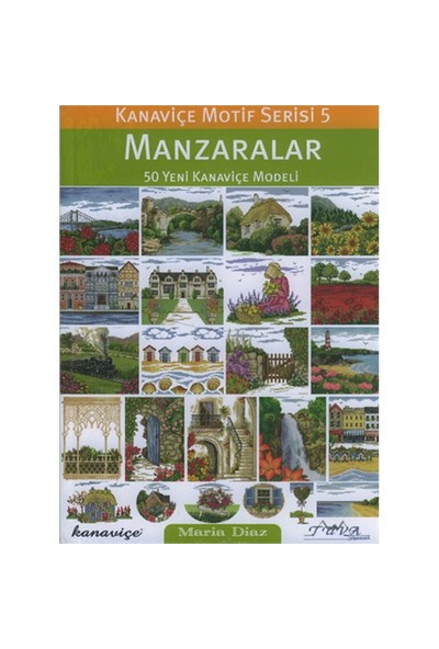 Kanaviçe Motif Serisi - Manzaralar - Maria Diaz Kanaviçe Motif Serisi - Manzaralar - Maria Diaz