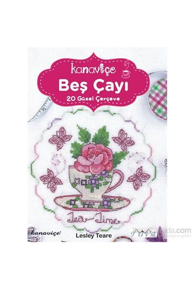 Kanaviçe Beş Çayı