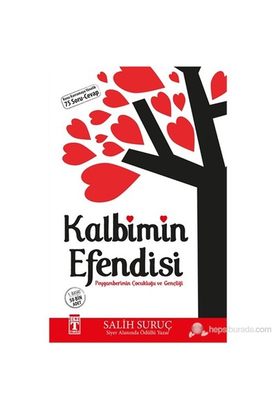 Kalbimin Efendisi / Peygamberimin Çocukluğu Ve Gençliği-Salih Suruç Kalbimin Efendisi / Peygamberimin Çocukluğu Ve Gençliği-Salih Suruç