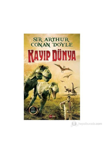 Kayıp Dünya-Sir Arthur Conan Doyle Kayıp Dünya-Sir Arthur Conan Doyle